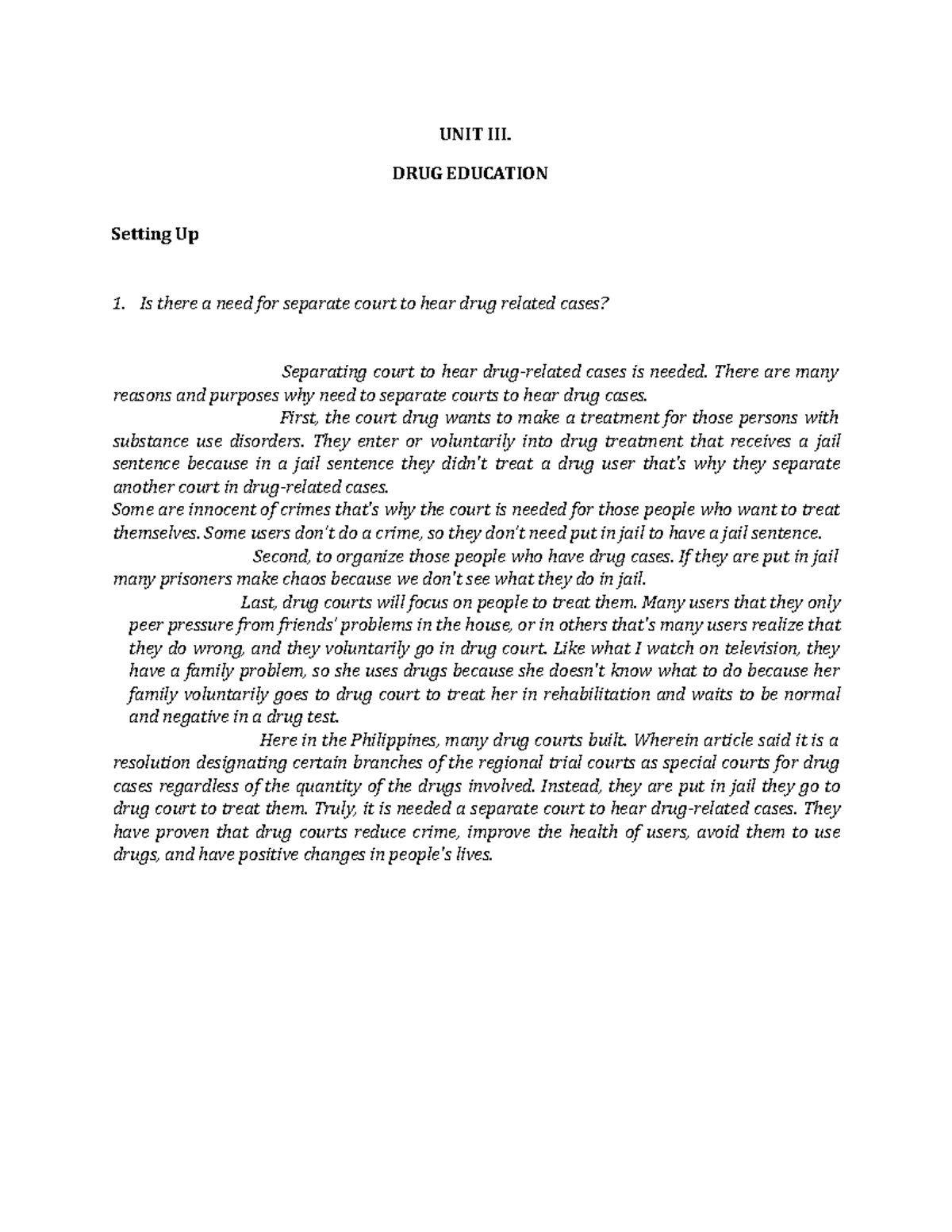 NSTP 1 Unit 3 Activities - UNIT III. DRUG EDUCATION Setting Up Is there ...