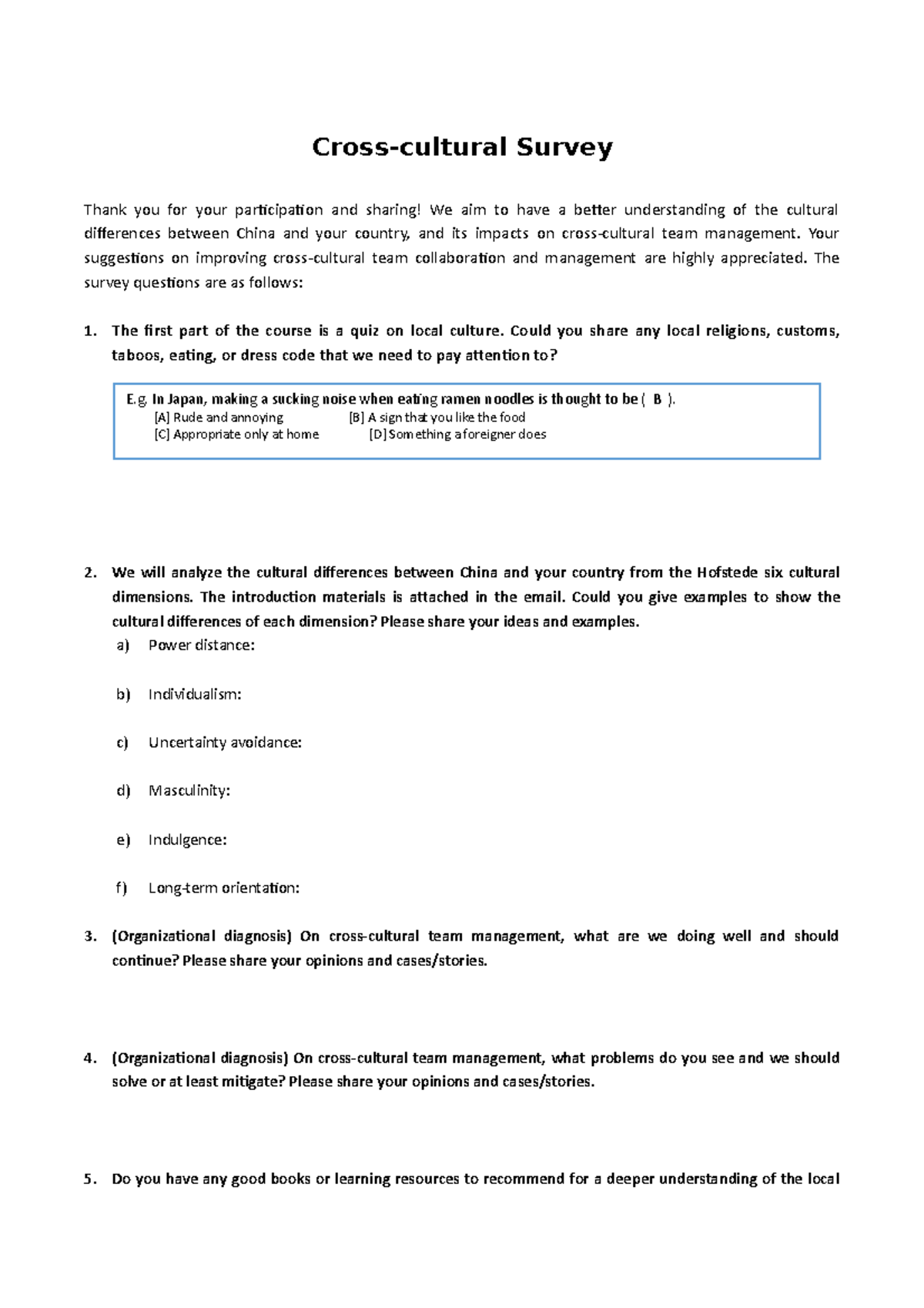 02 Questionnaire - GOOD - Cross-cultural Survey Thank you for your ...