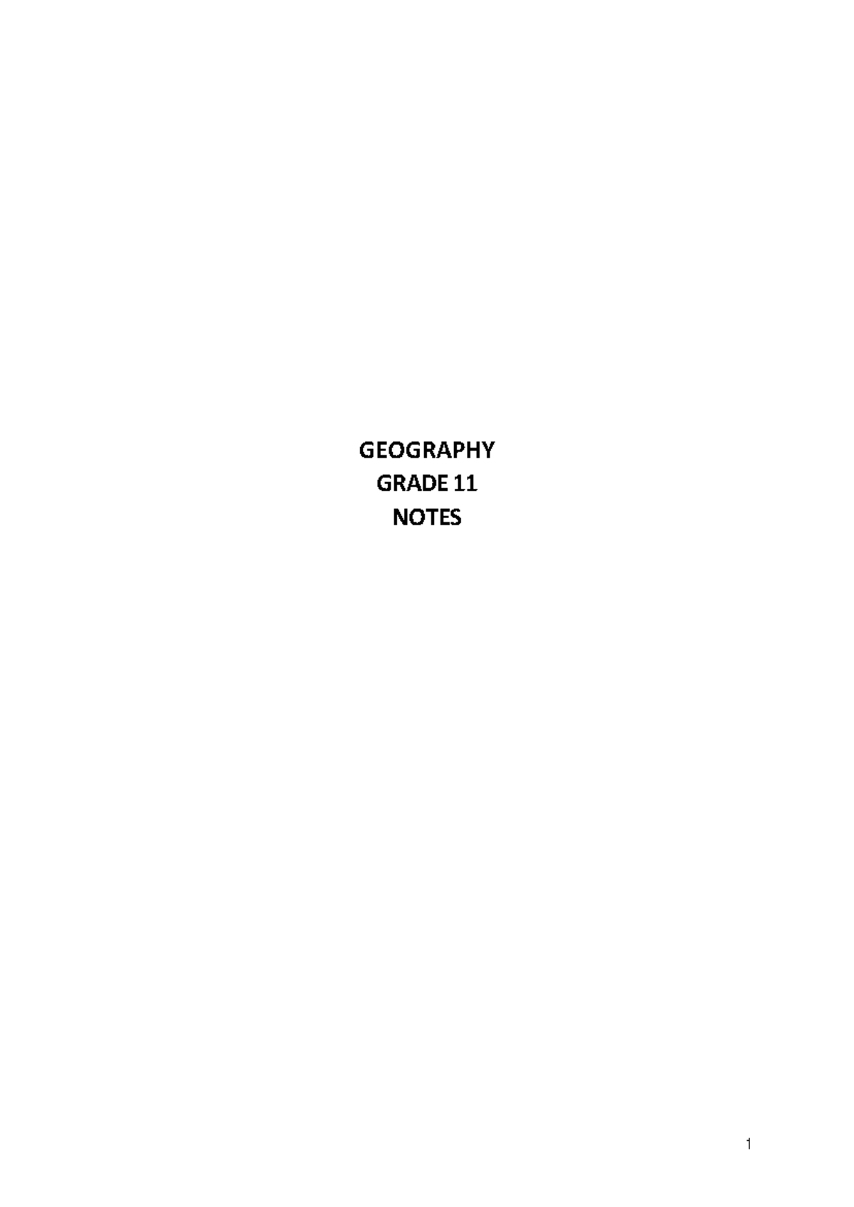 Geography Grade 11 Notes - GEOGRAPHY GRADE 11 NOTES 11.1 : INTERNAL ...