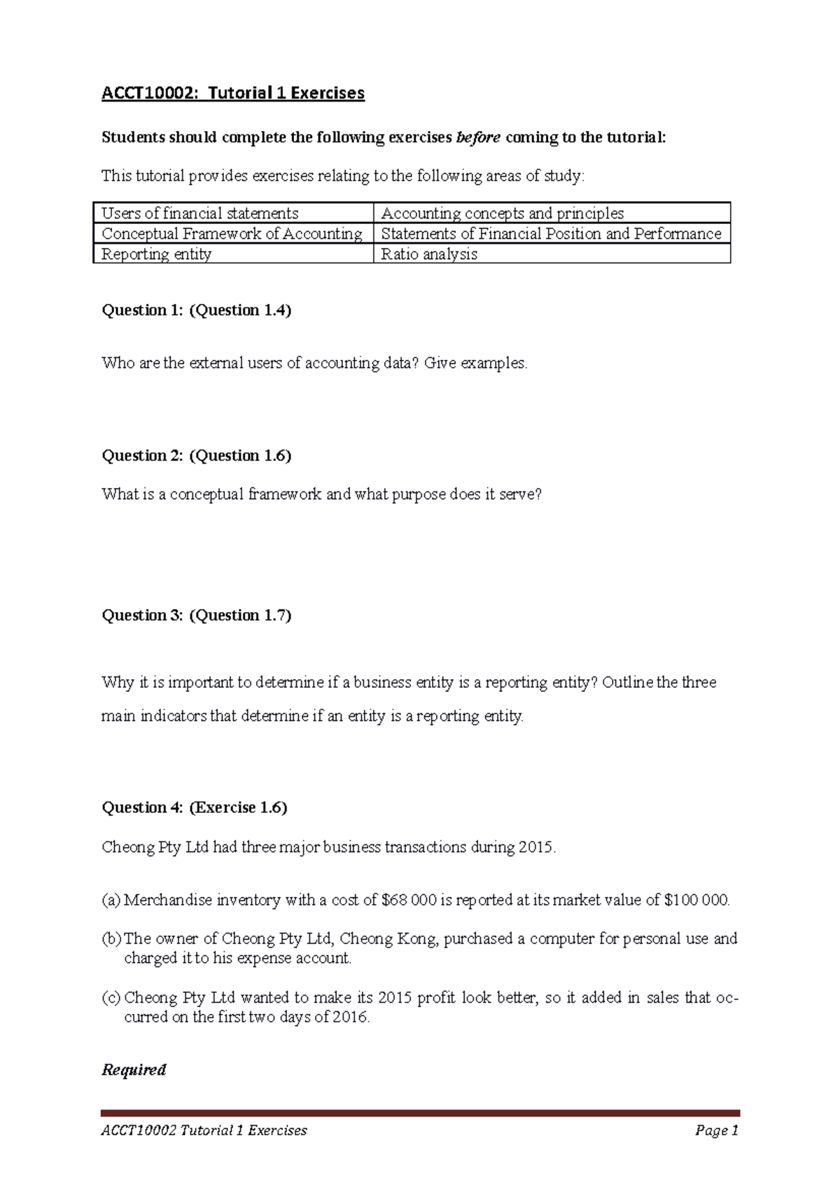 ACCT10002 2017 Sem 2Tutorial 1Exercises - ACCT10002: Tutorial 1 Exercises Students should ...
