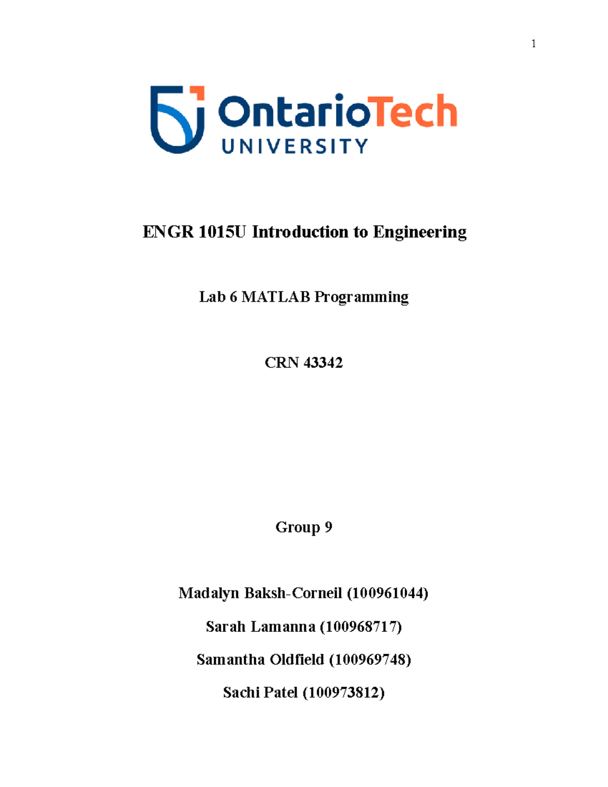 Lab 6 - Intro to Engineering - ENGR 1015U Introduction to Engineering Lab 6 MATLAB Programming ...