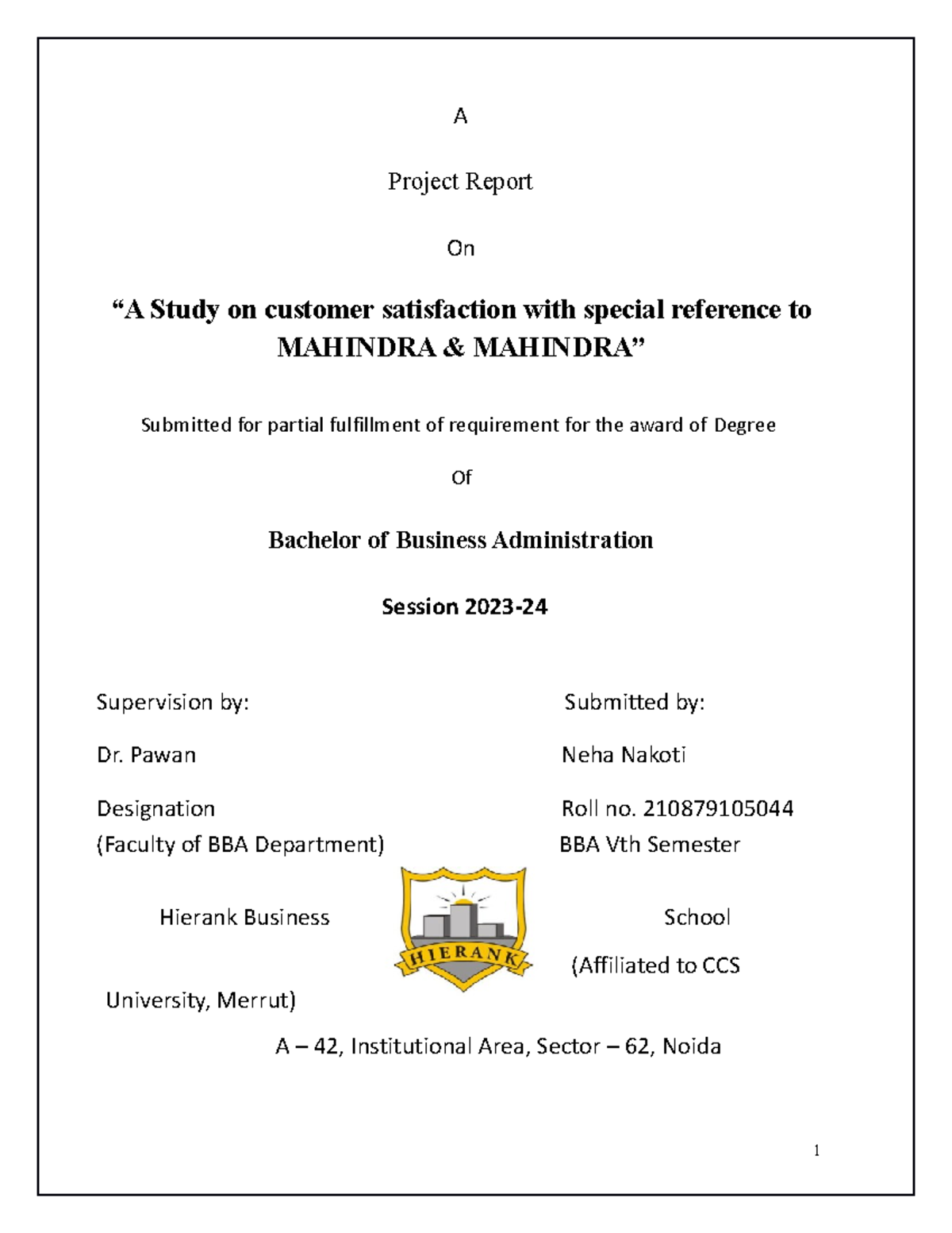 Neha project - A Project Report On “A Study on customer satisfaction ...