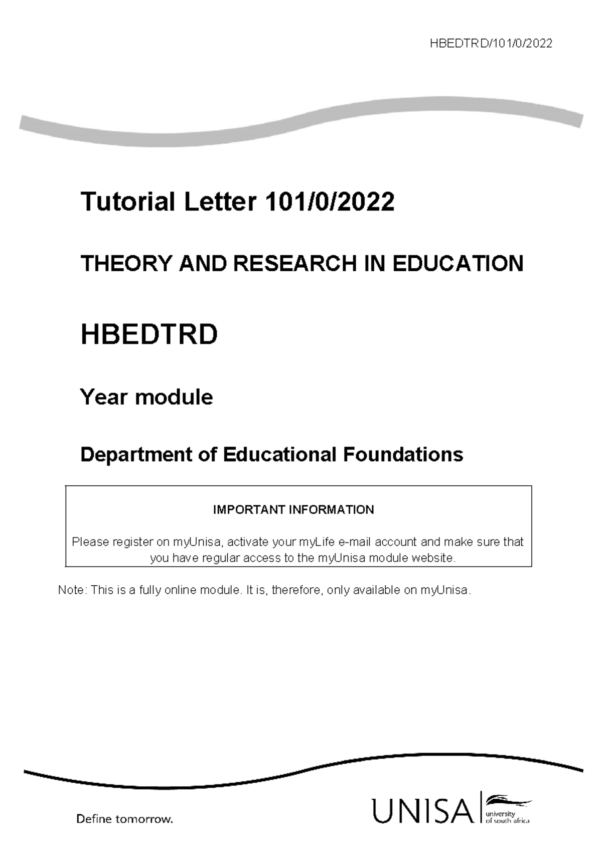 Hbedtrd TL101 2022 - tut - Tutorial Letter 101/0/ THEORY AND RESEARCH ...