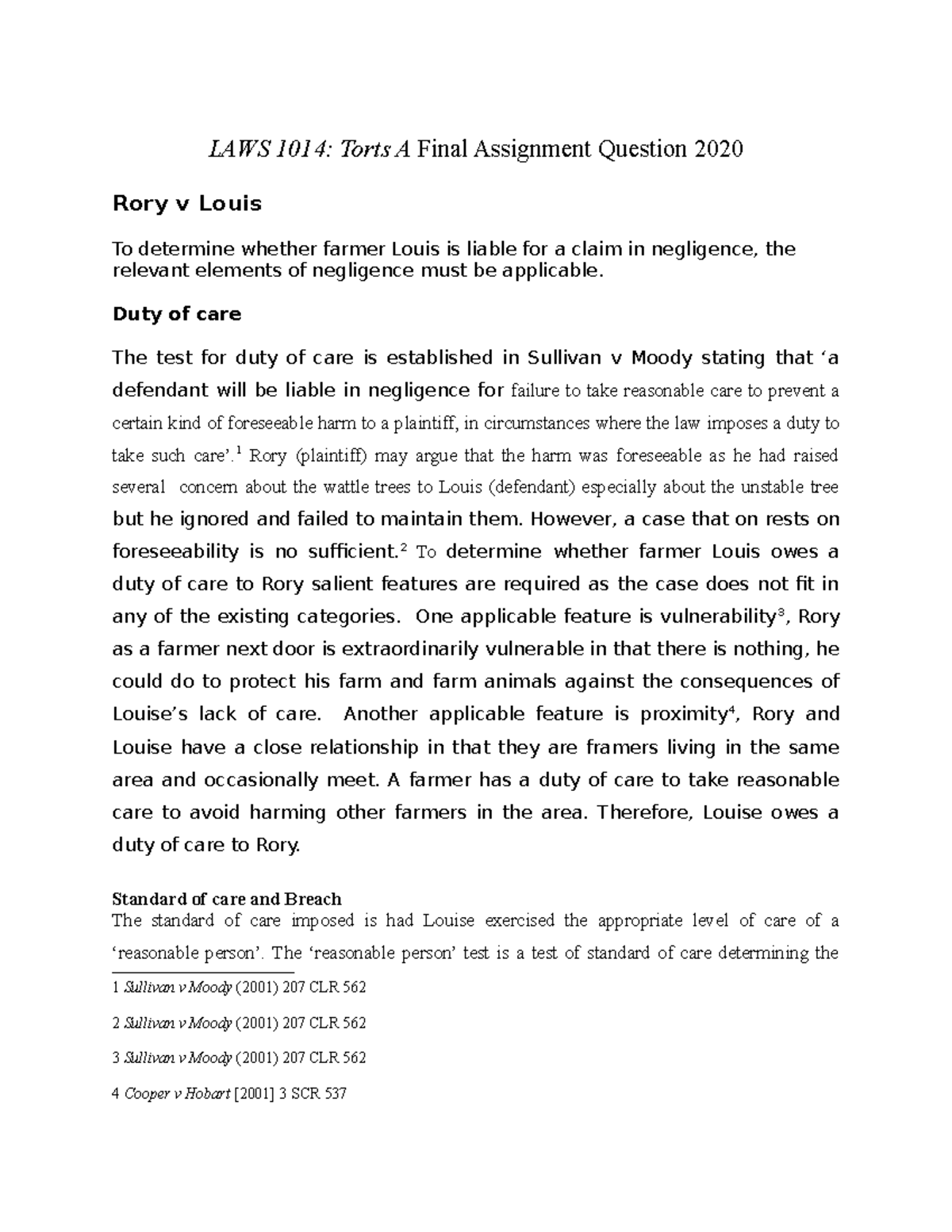Assignment Question 2020 - LAWS 1014: Torts A Final Assignment Question ...