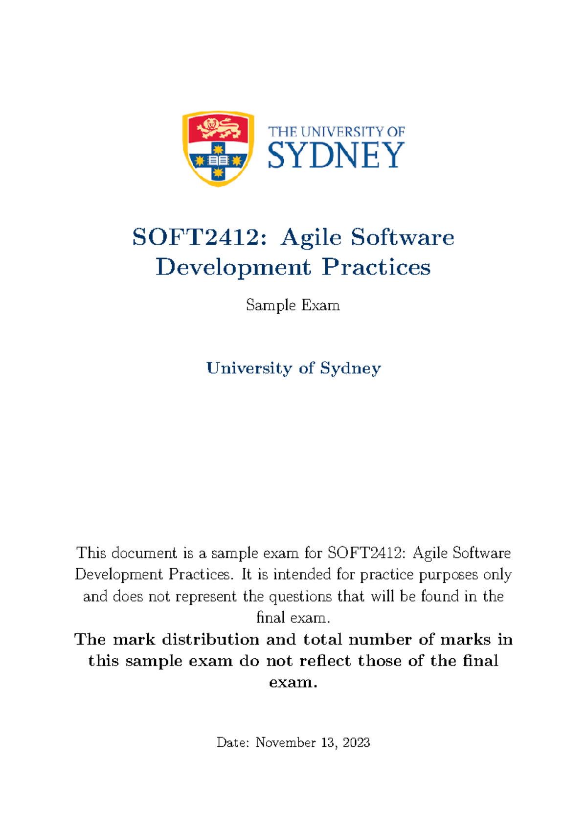 SOFT2412 Sample Exam - SOFT2412: Agile Software Development Practices Sample Exam University of ...