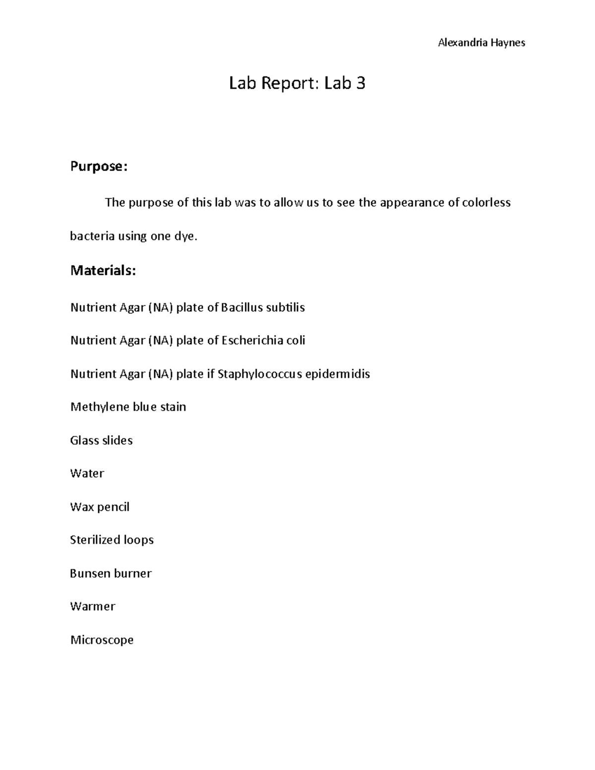 Laboratory Report - Lab Report: Lab 3 Purpose: The purpose of this lab ...
