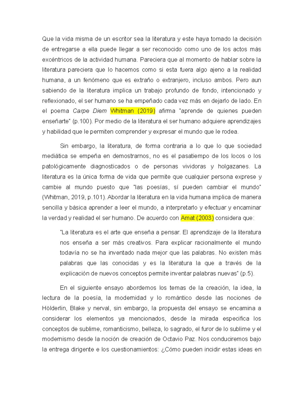 Ensayo Idea 03 - Que la vida misma de un escritor sea la literatura y ...
