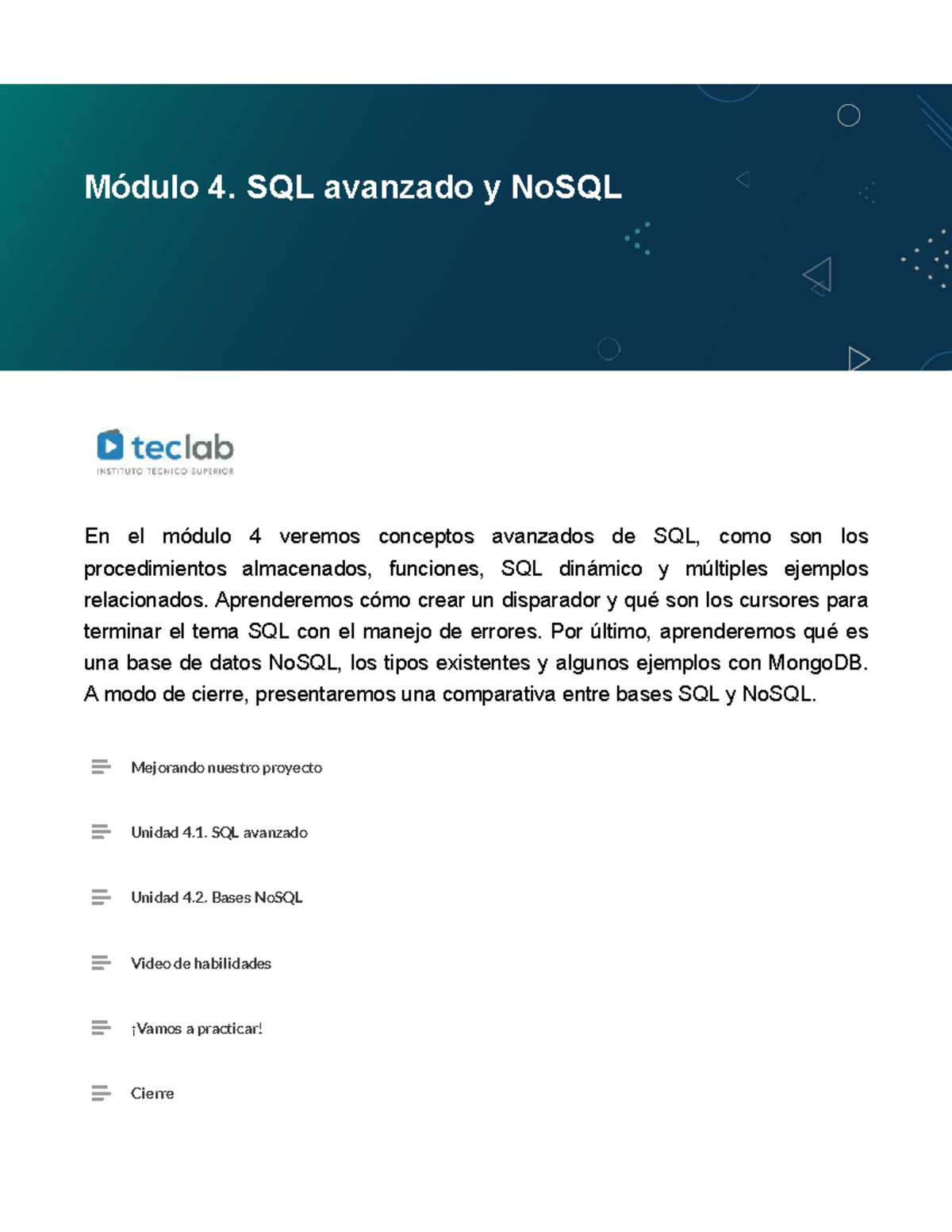 Módulo 4 - apuntes de clase - En el módulo 4 veremos conceptos ...