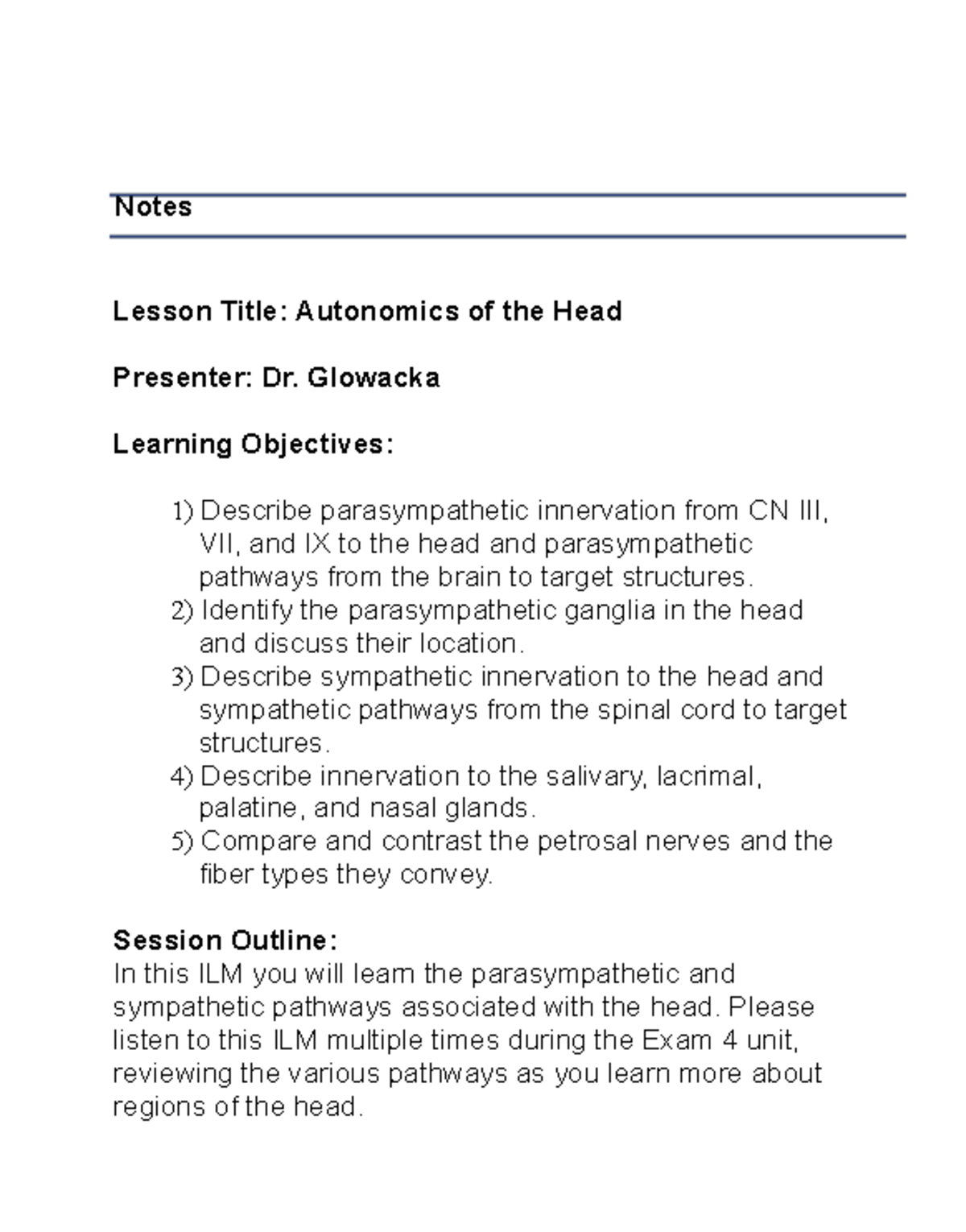 Lab 24 Autonomics of the Head Notes - Notes Lesson Title: Autonomics of ...