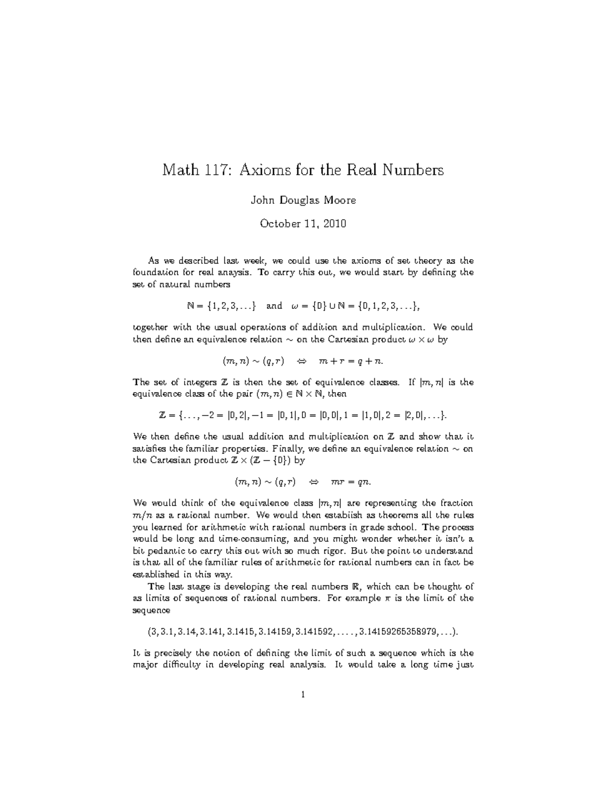 2axiomsforreals - You go v - Math 117: Axioms for the Real Numbers John ...