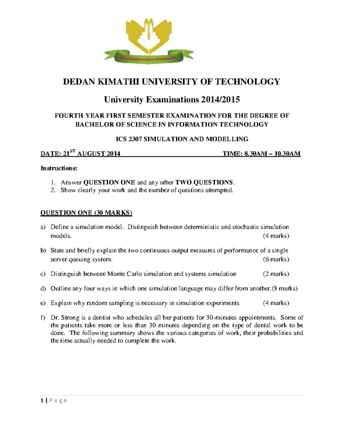 August 2014 - Assignment - DEDAN KIMATHI UNIVERSITY OF TECHNOLOGY University Examinations 2014 ...