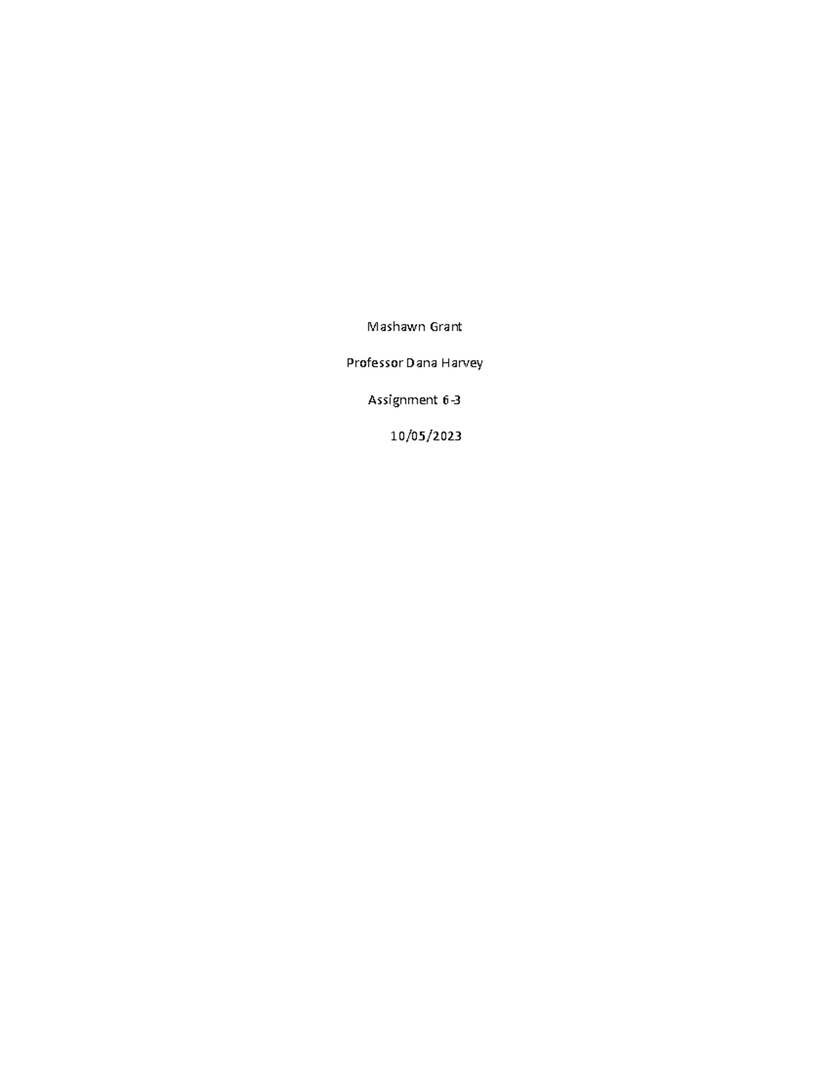 QSO-321 6-3 assignment done - Mashawn Grant Professor Dana Harvey ...