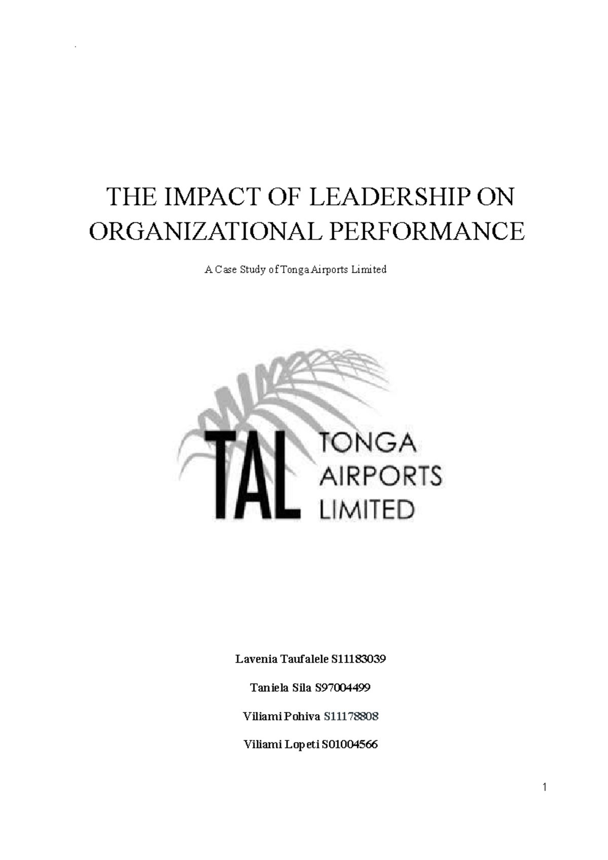 Major project -Leadership Final TO Submit - THE IMPACT OF LEADERSHIP ON ...