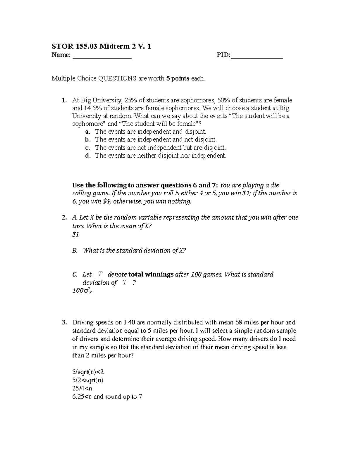 Midterm 2 Questions - STOR 155 Midterm 2 V. 1 Name: _________________ PID ...