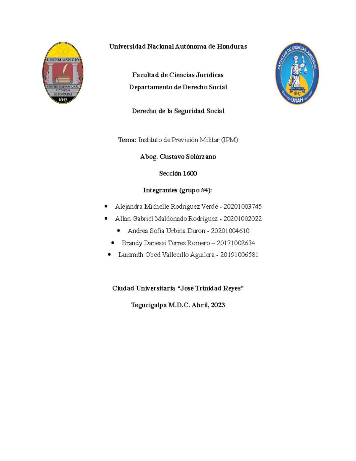 Intituto de Previsión Militar (grupo #4) - Universidad Nacional ...