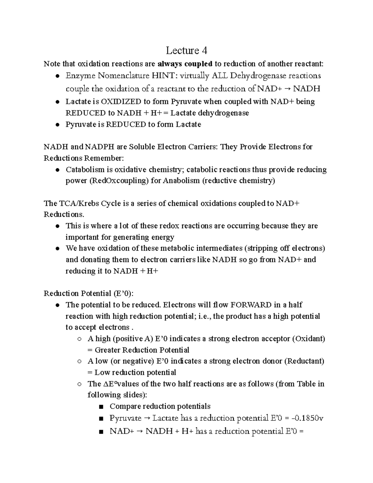 Lecture 4 - Dr. Kelly - Lecture 4 Note that oxidation reactions are ...