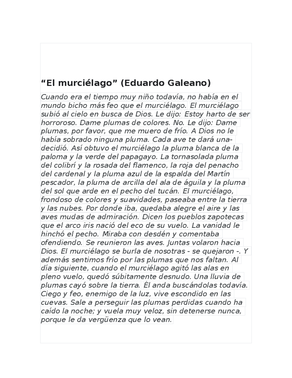 Cuentos Latinoamericanos - “El murciélago” (Eduardo Galeano) Cuando era ...