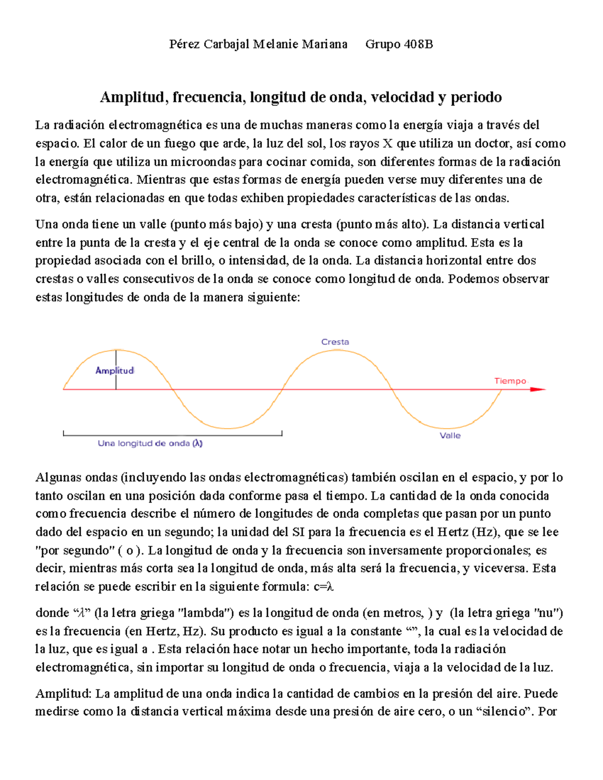 Amplitud, frecuencia, longitud de onda, velocidad y periodo - El calor ...