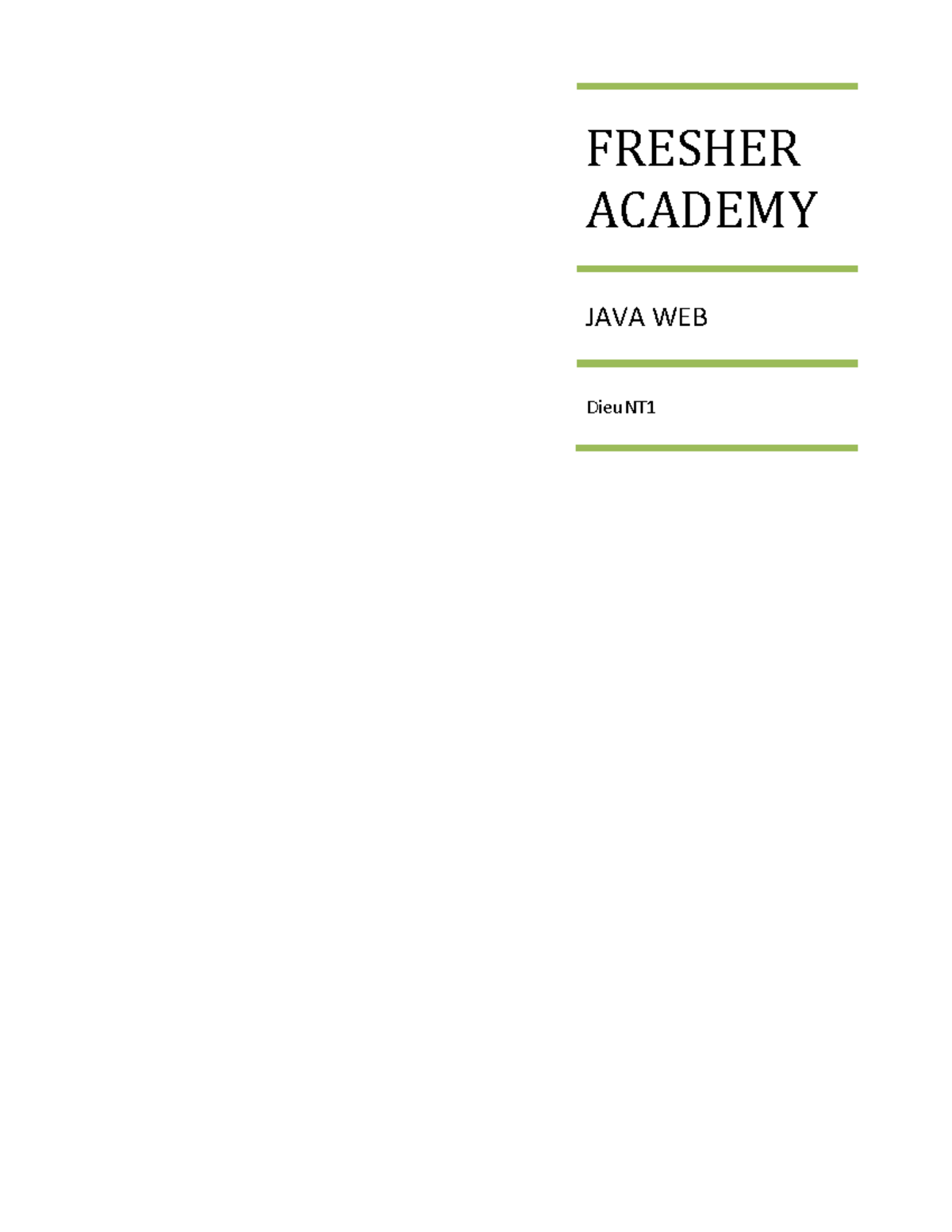 Internshipjava Web Abc Fresher Academy Java Web Dieunt Contents Working Tools And Delivery
