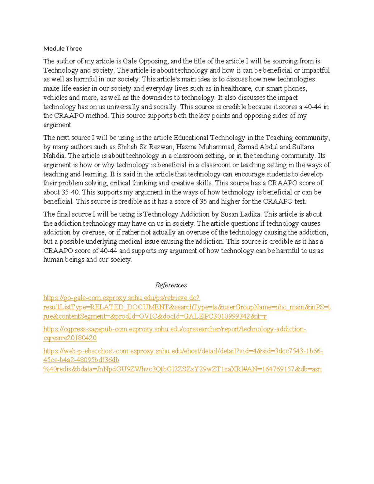 Module Three essay - Module Three The author of my article is Gale ...