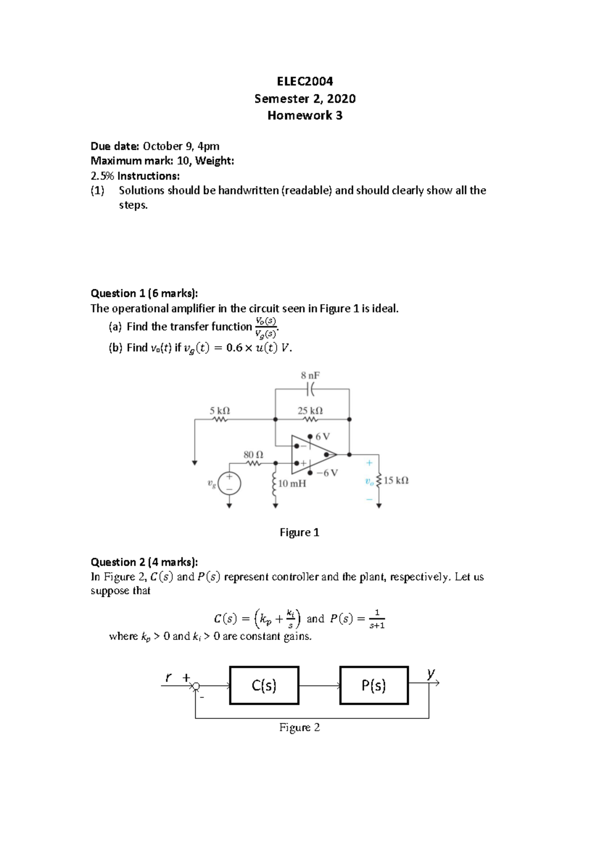 ELEC2004 - Homework 3 - ELEC Semester 2, 20 20 Homework 3 Due date ...