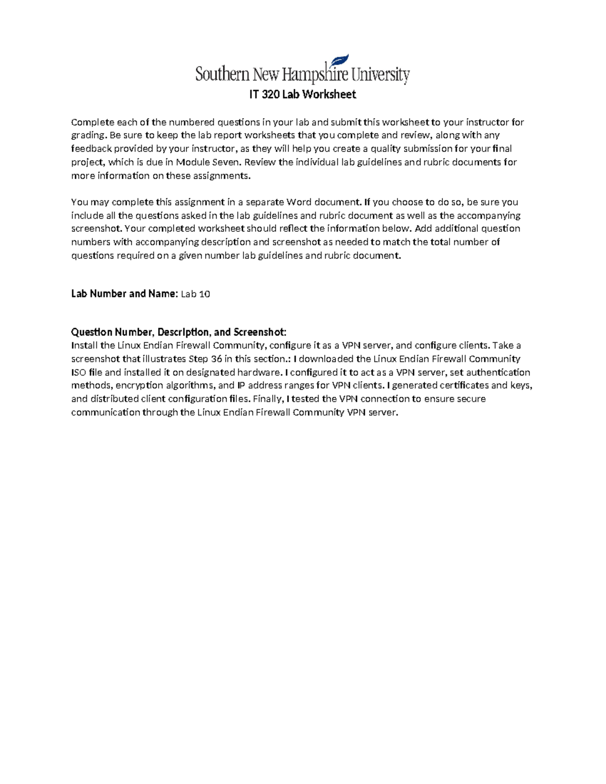 IT 320 Lab 10 Worksheet - Coursework - IT 320 Lab Worksheet Complete each of the numbered ...