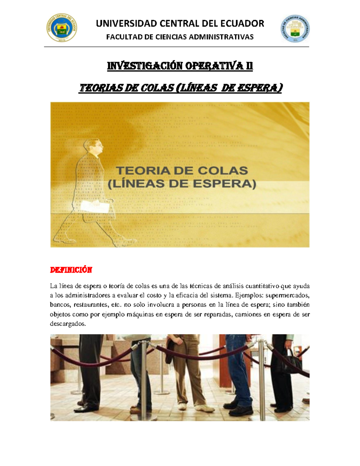 Teorias DE Colas Operativa - INVESTIGACI”N OPERATIVA II TEORIAS DE ...