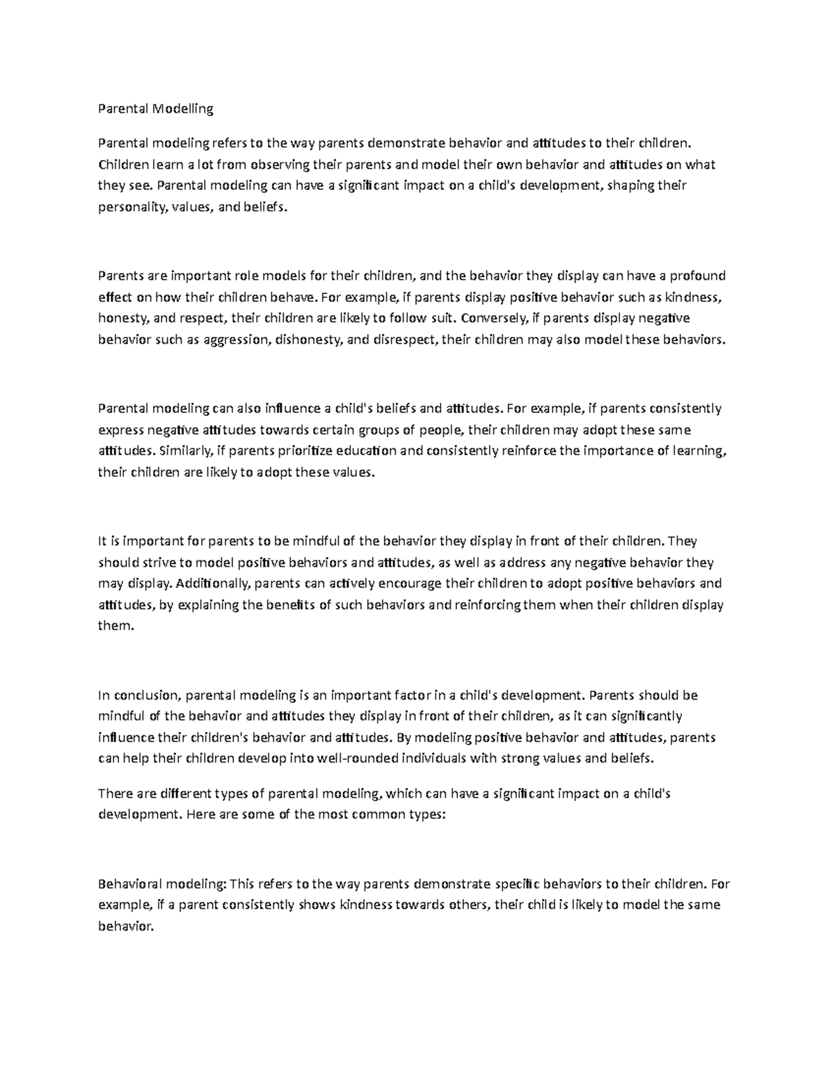 Parental Modelling - Parental Modelling Parental modeling refers to the ...