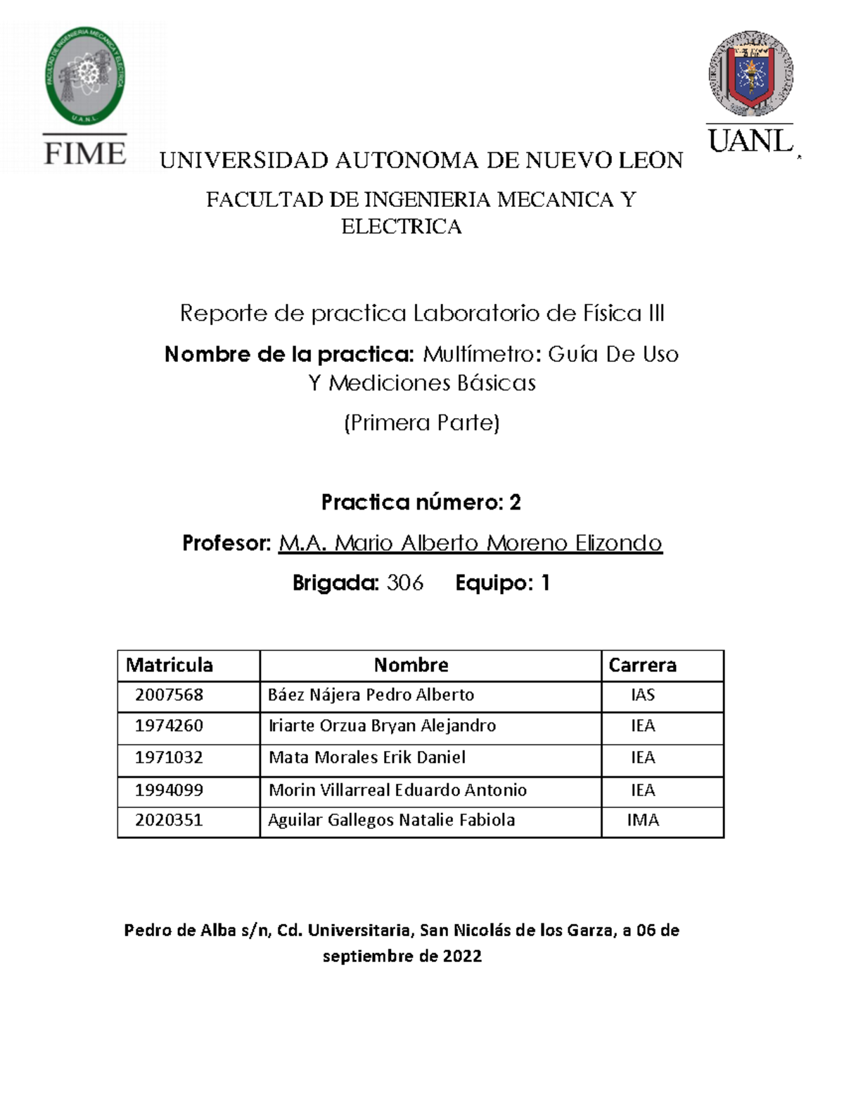 Practica 2 LAB FIS3 Equipo 1 - UNIVERSIDAD AUTONOMA DE NUEVO LEON FACULTAD DE INGENIERIA ...