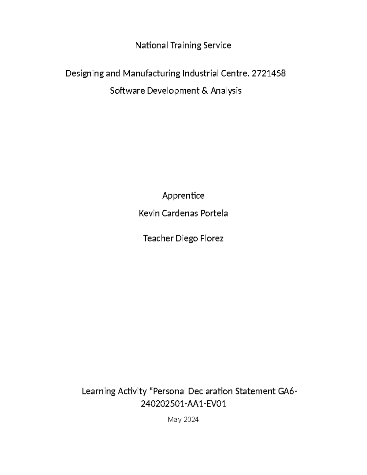 Learning Activity “Personal Declaration Statement GA6-240202501-AA1 ...