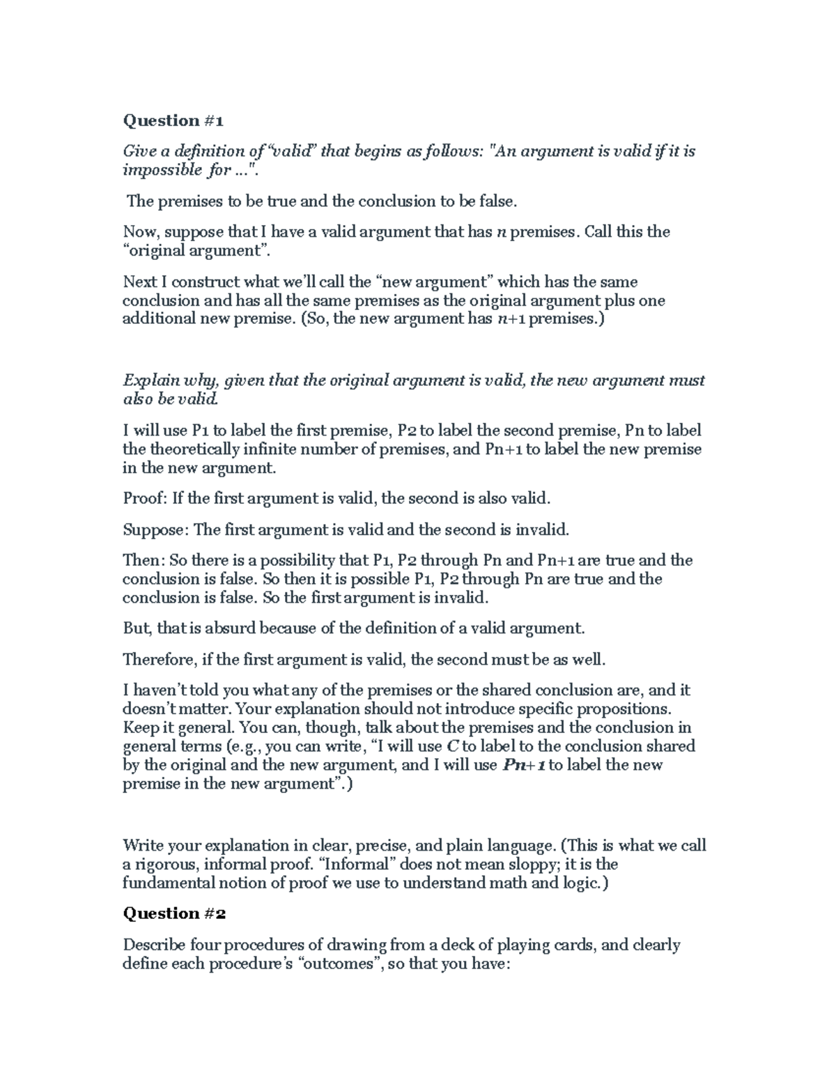 Logic Homework #1 - Question # Give a definition of “valid” that begins ...