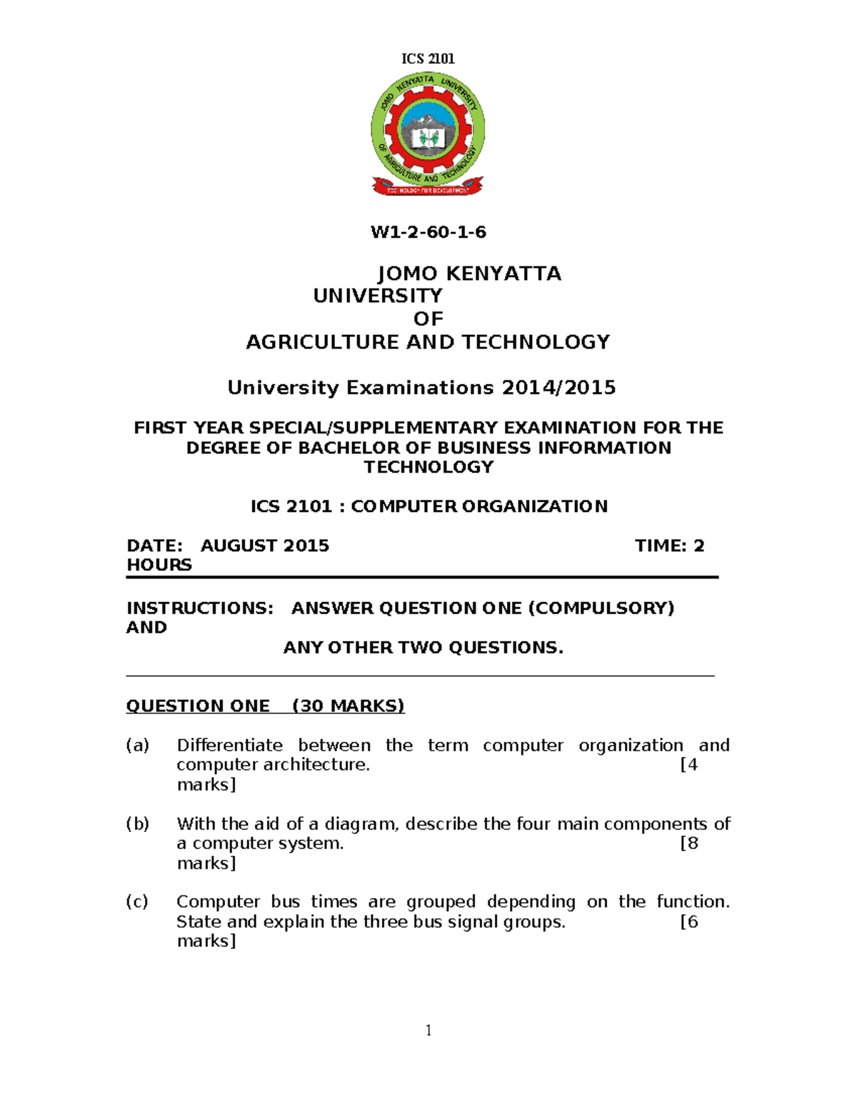 1.1 Ics exam 2014-2015 - A Past paper - ICS 2101 W1-2-60-1- JOMO ...