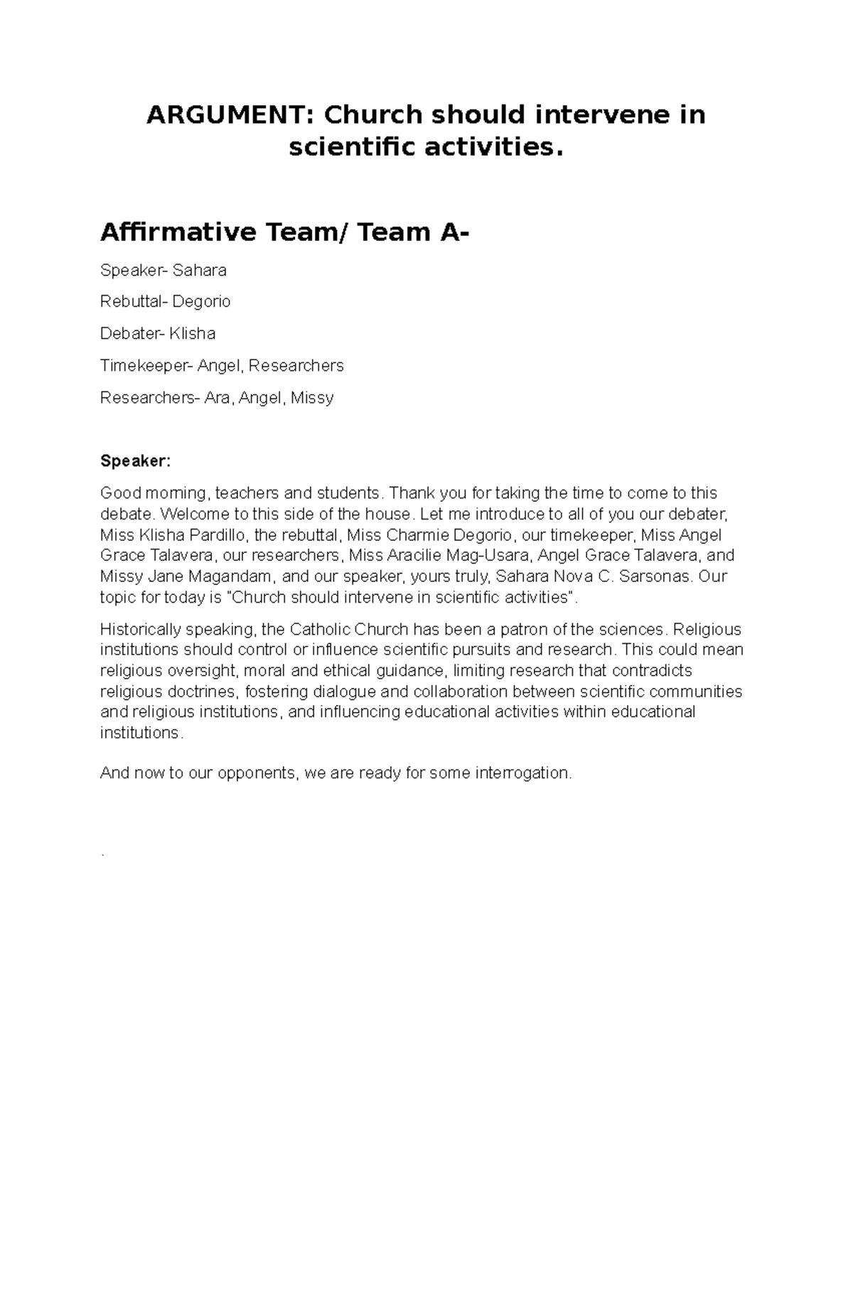 Debate for Scie Tech - notes - ARGUMENT: Church should intervene in ...