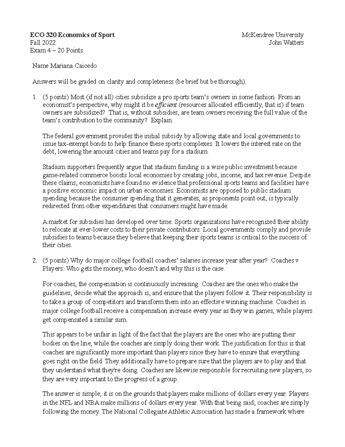 ECO320 Exam4 F22 - Notes - ECO 320 Economics of Sport McKendree ...