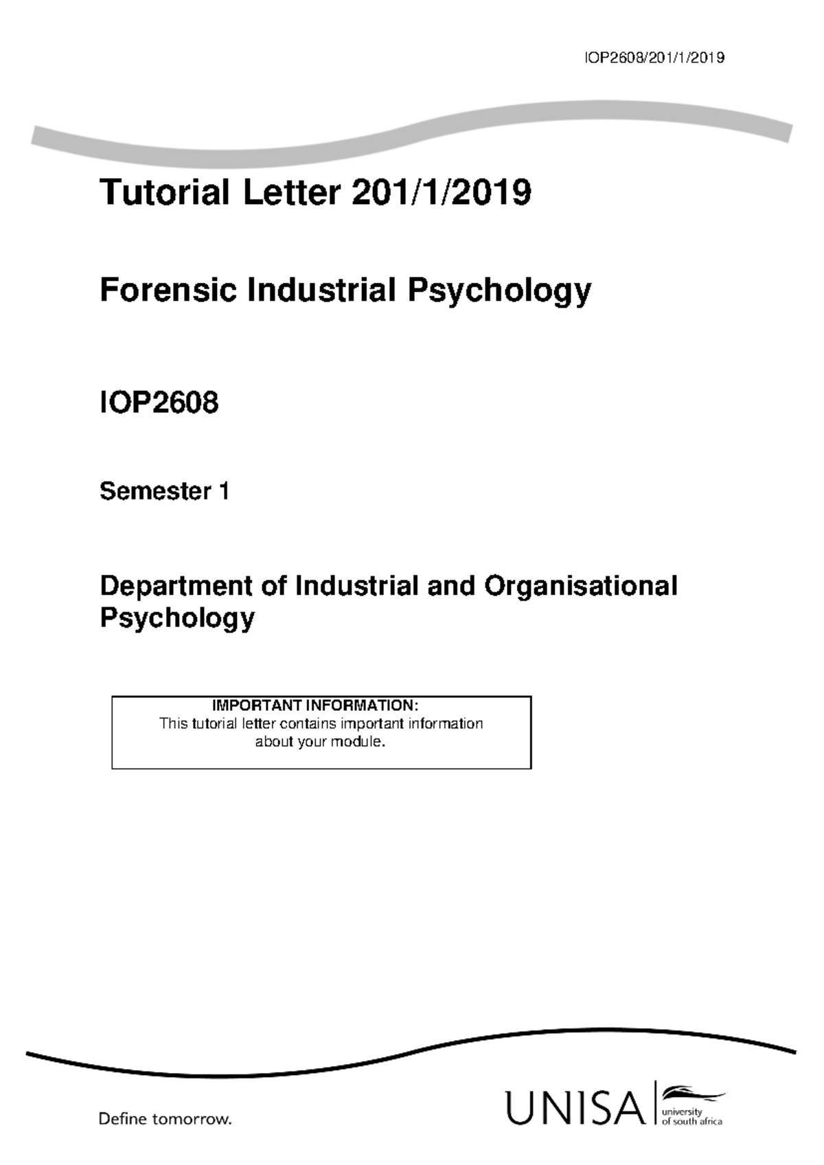 4 5780391815609845423 - Tutorial Letter 201/1/201 9 Forensic Industrial ...