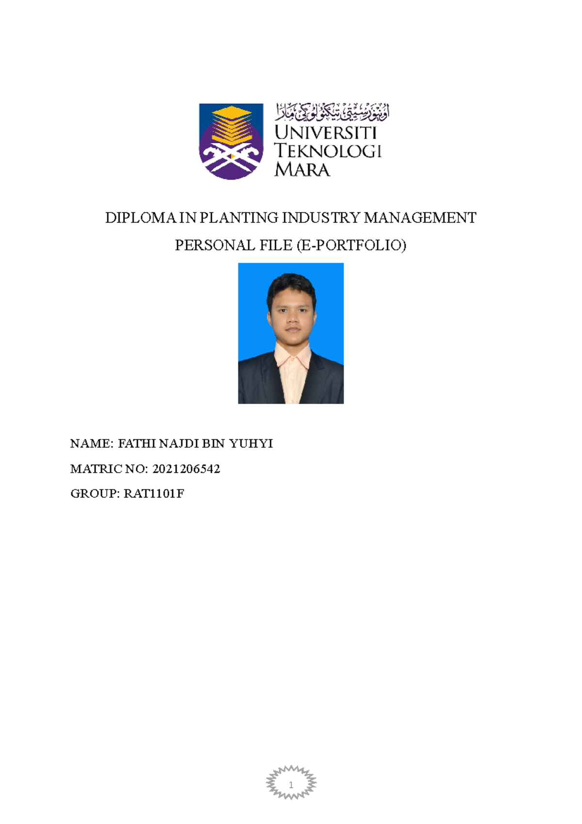 UED102 E-Portfolio - Portfolio - DIPLOMA IN PLANTING INDUSTRY ...