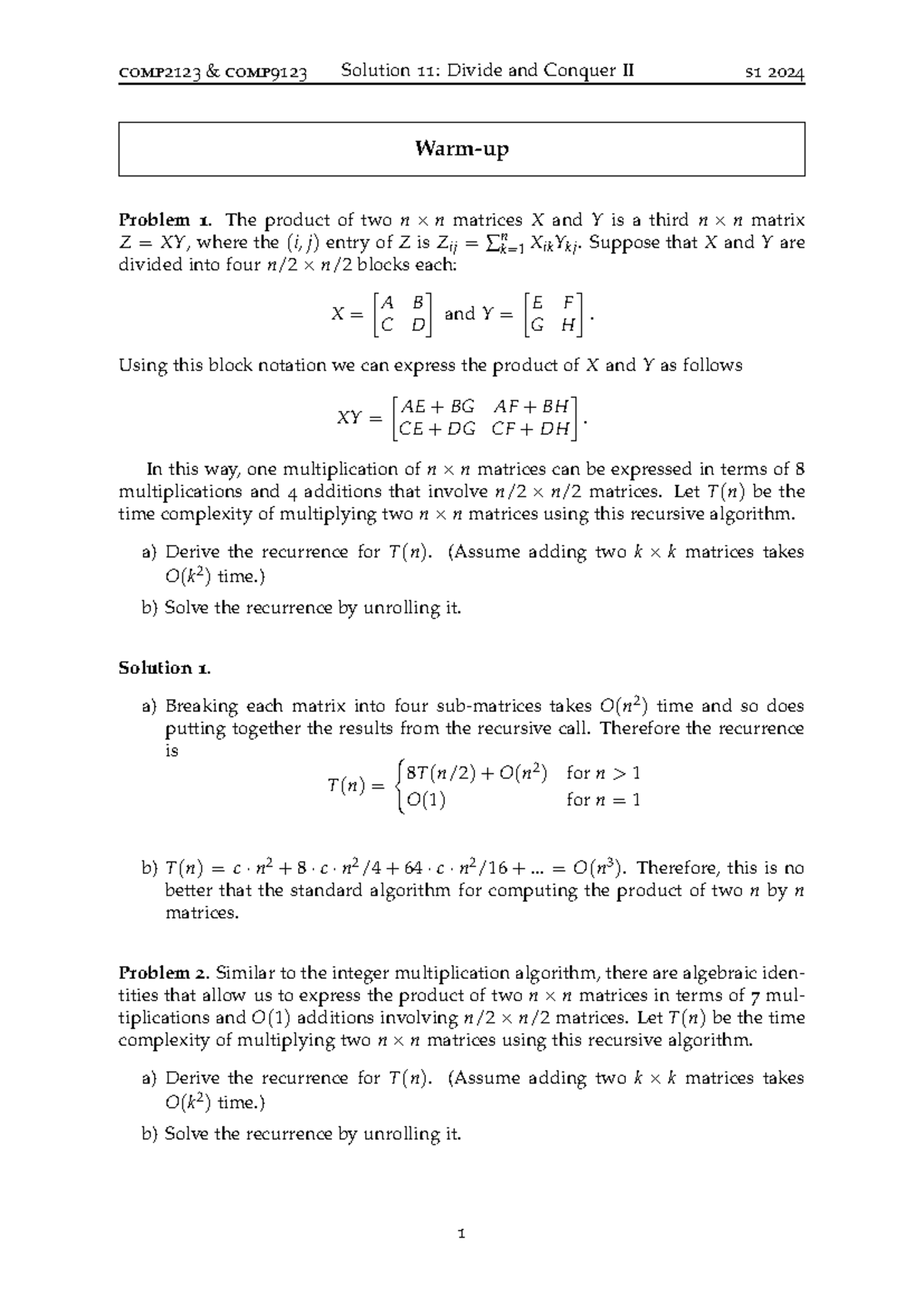 Week 11 - Divide and conquer II - Warm-up Problem 1. The product of two ...