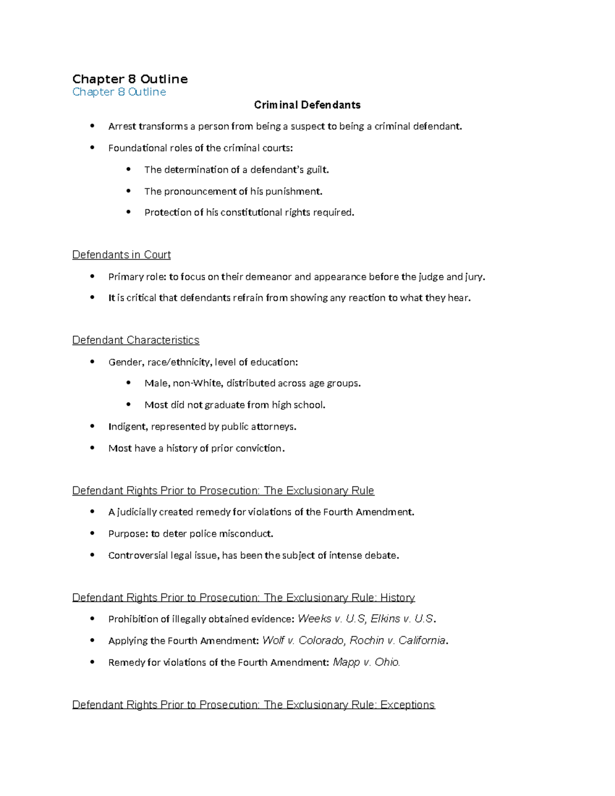 Chapter 8 Outline - Chapter 8 Outline Chapter 8 Outline Criminal Defendants Arrest transforms a ...