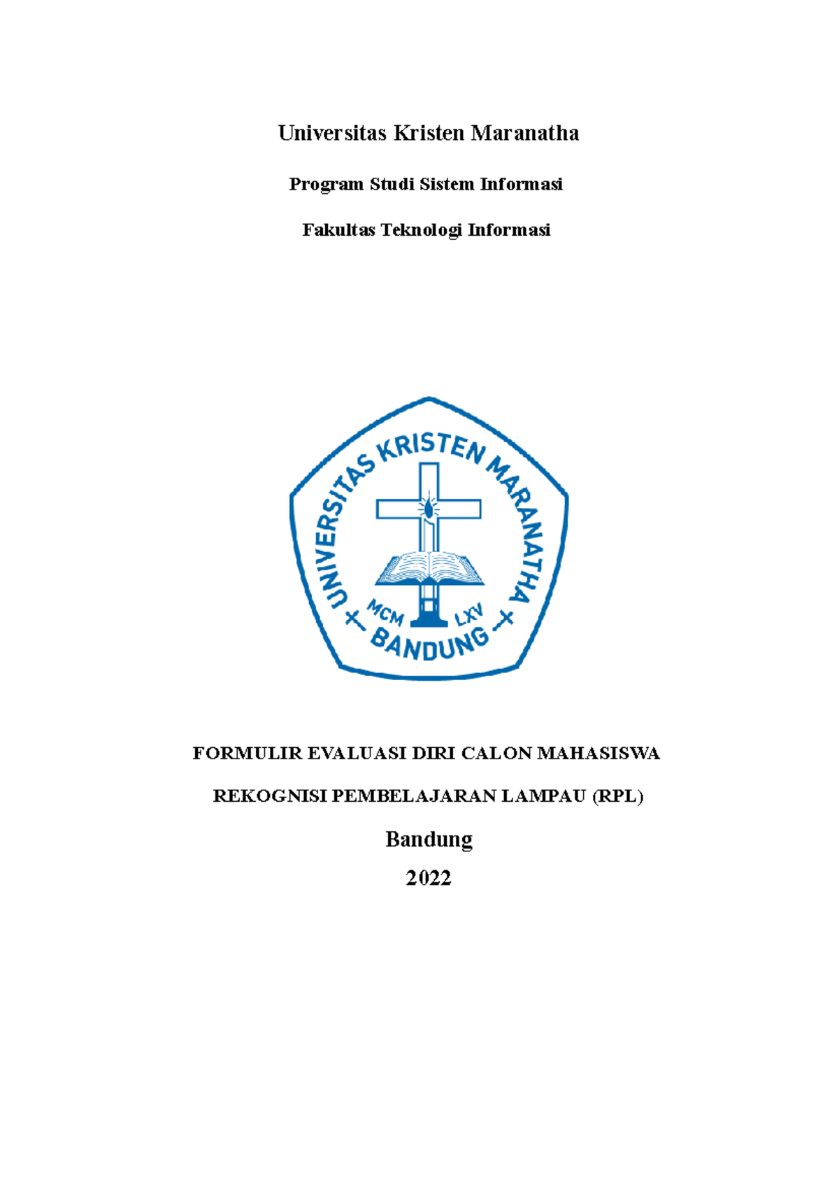 73 SI 0F03-Formulir-Evaluasi-Diri V1 - Universitas Kristen Maranatha ...