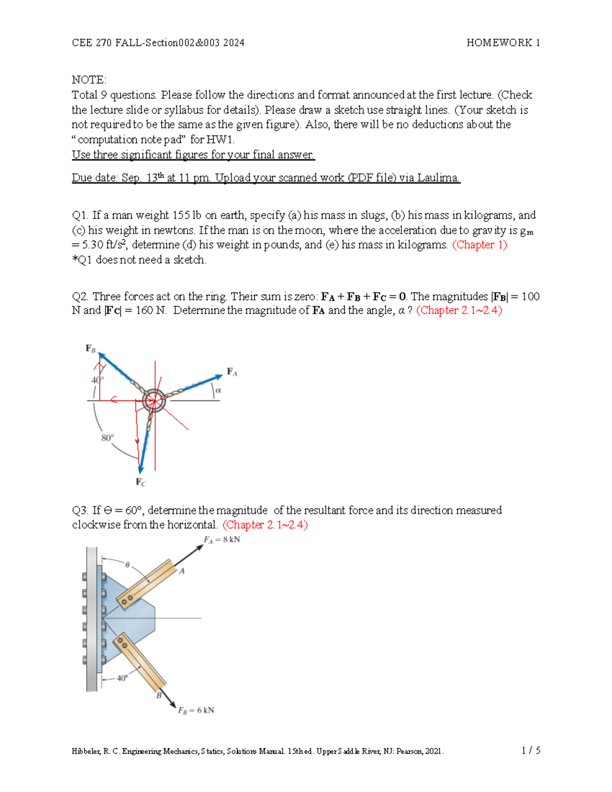 Homework 1 2024 Fall - NOTE: Total 9 questions. Please follow the ...