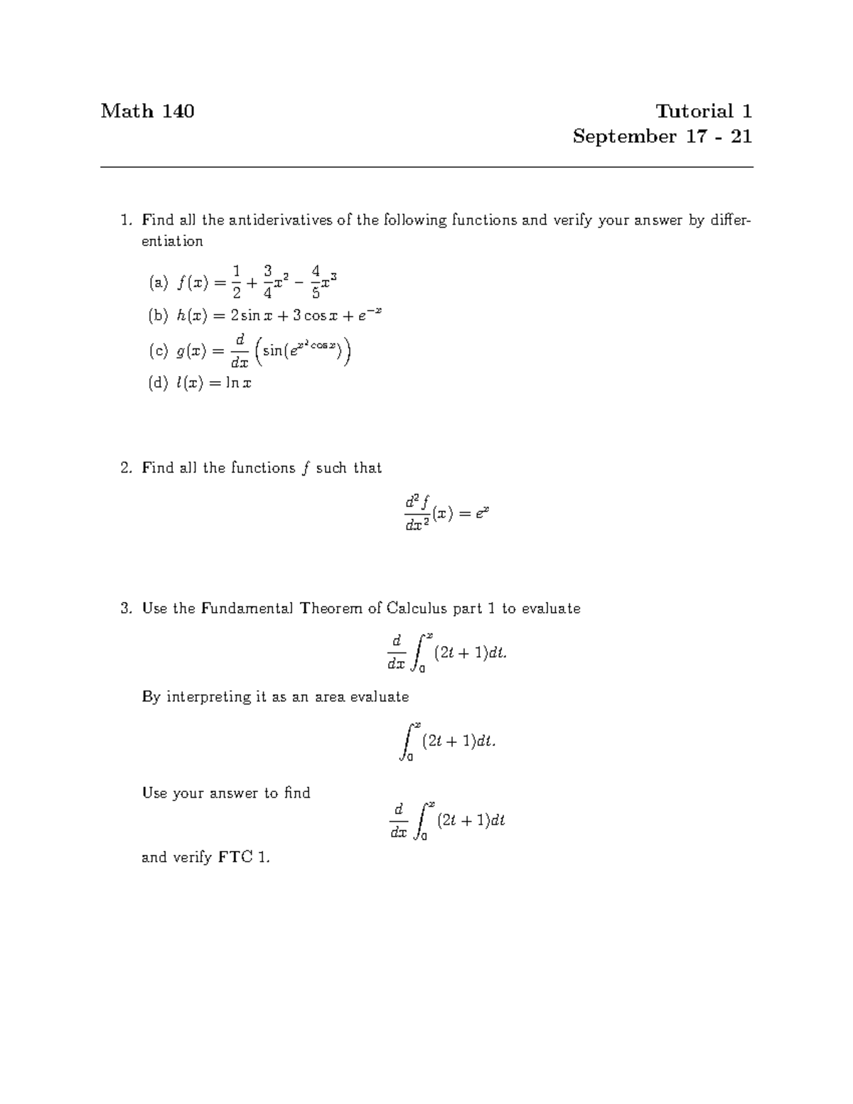 Math 141 Tutorial 2 - Math 140 Tutorial 1 September 17 - 21 Find all the antiderivatives of the ...