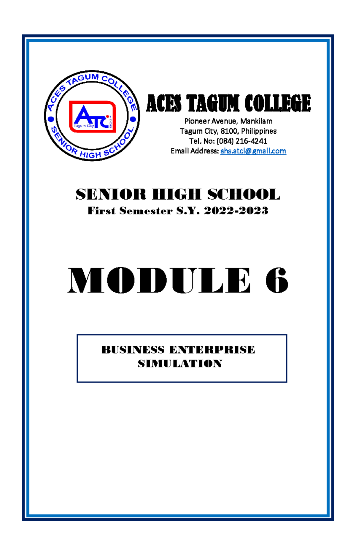 Business Enterprise Simulation 6 - SENIOR HIGH SCHOOL First Semester S ...