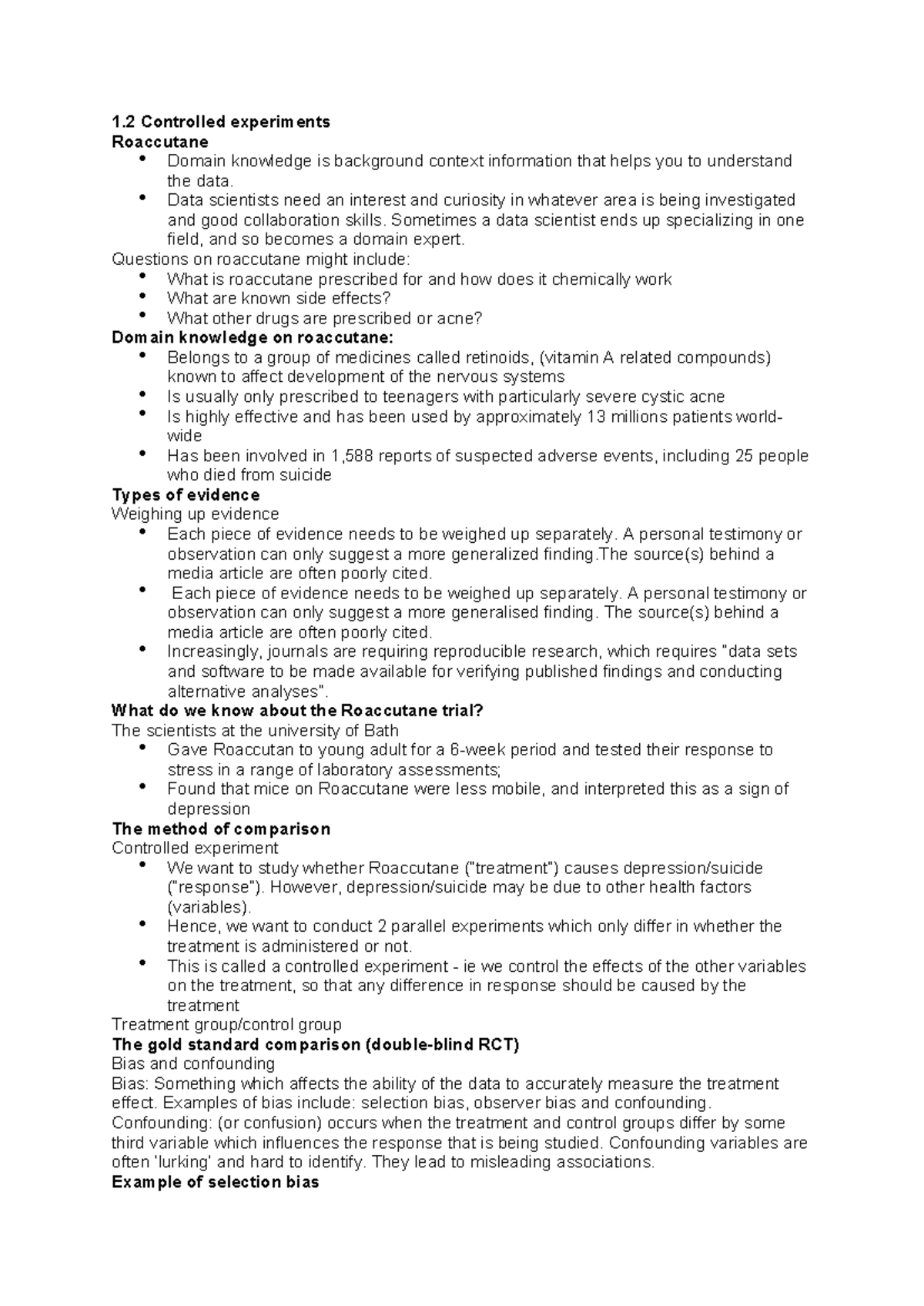 Data1001 notes - 1 Controlled experiments Roaccutane Domain knowledge ...