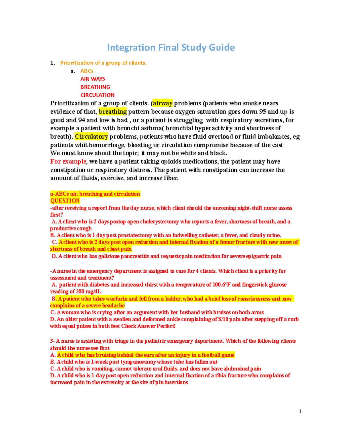 Integration Final Study Guide - Prioritization of a group of clients. a ...