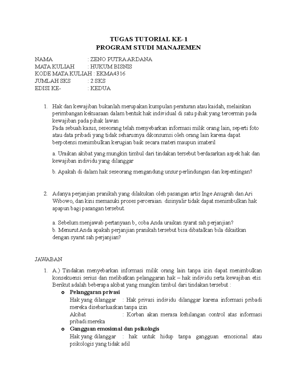 HB1 - Hukum bisnis 1 - TUGAS TUTORIAL KE- PROGRAM STUDI MANAJEMEN NAMA : ZENO PUTRA ARDANA MATA ...