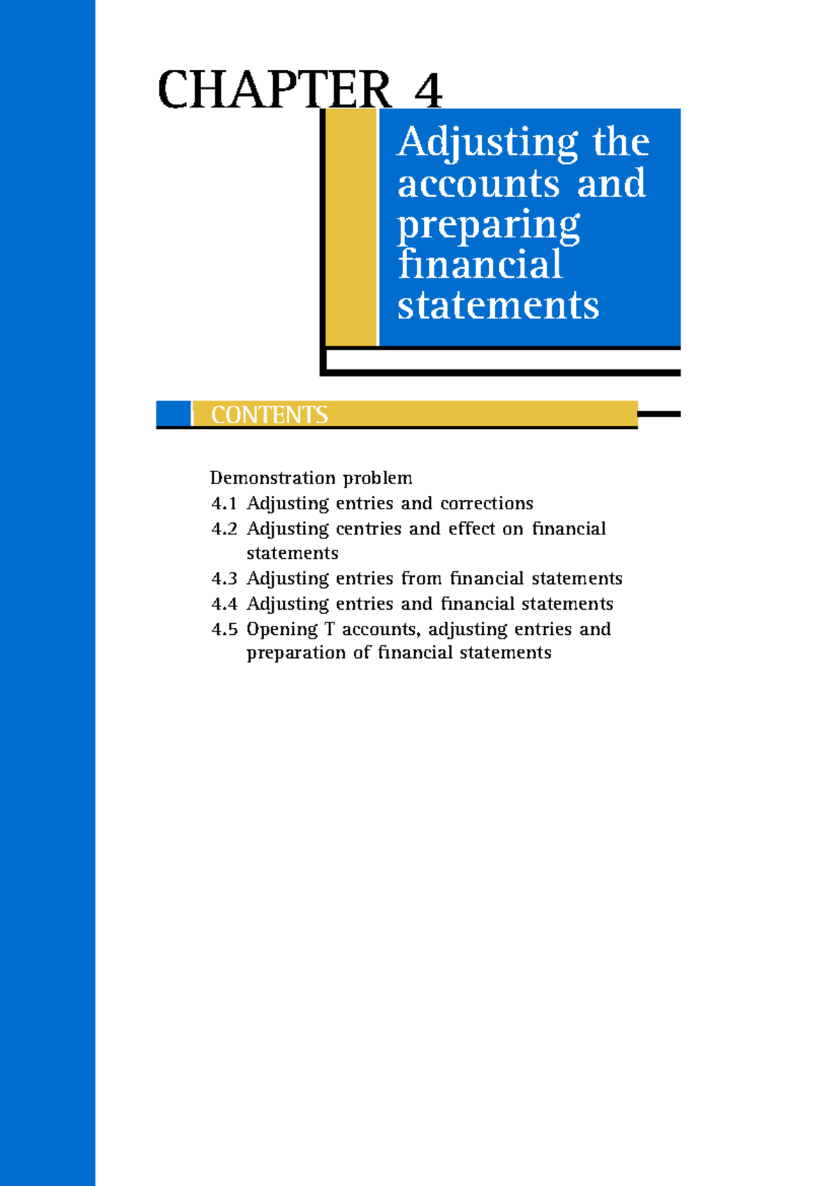 Chapter 4 Adjusting the accounts and pre - CHAPTER 4 Adjusting the ...