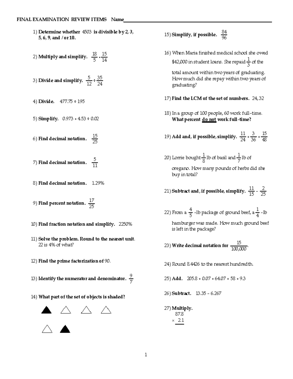 M0106 Final EXAM Review - FINAL EXAMINATION REVIEW ITEMS Name 1 ...