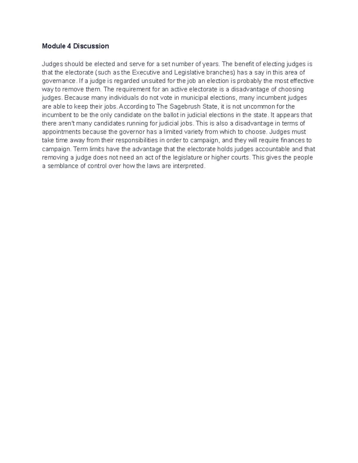 Module 4 Discussion - Module 4 Discussion Judges should be elected and ...