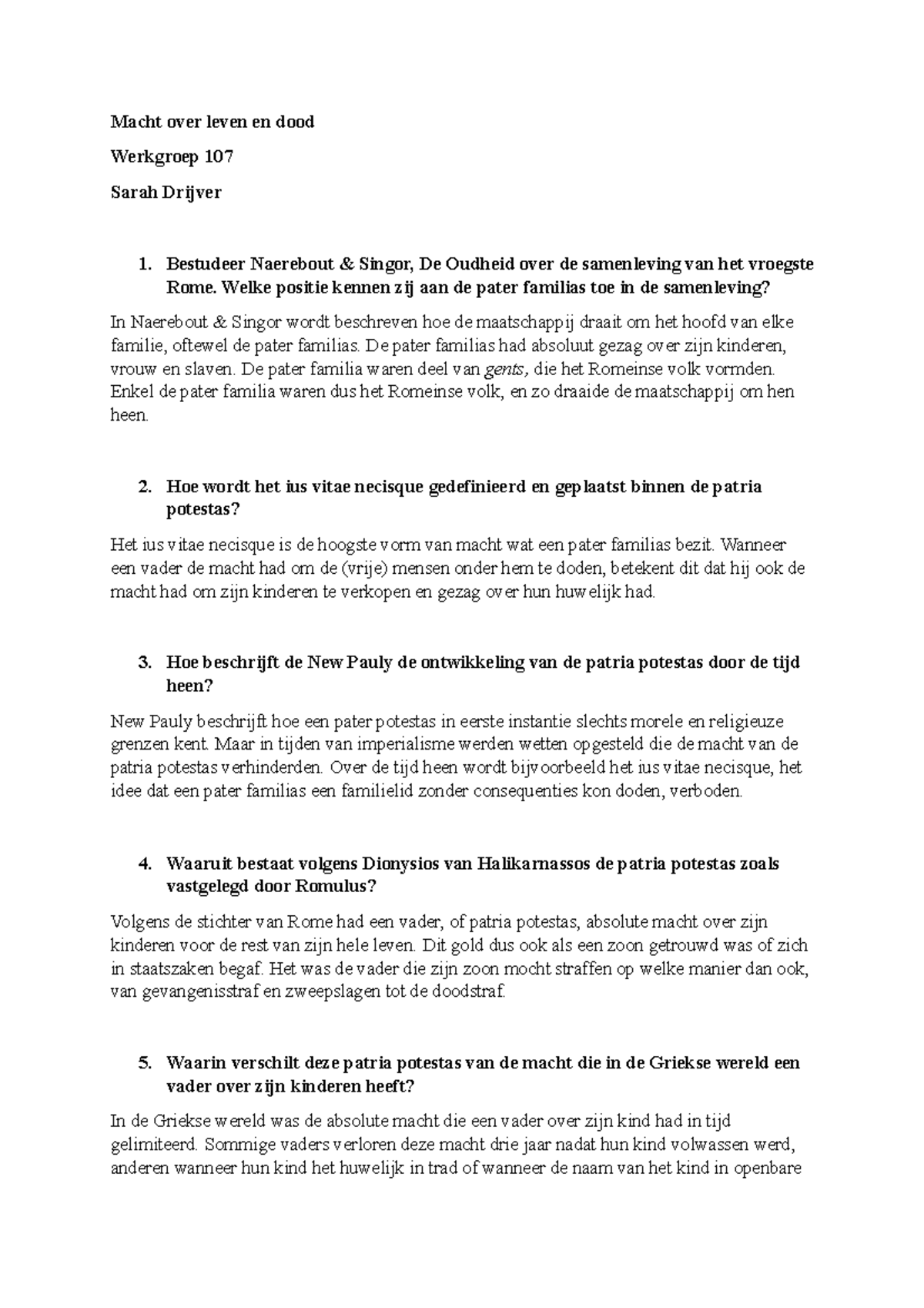 Og week 9 - :D!!!!! - Macht over leven en dood Werkgroep 107 Sarah ...