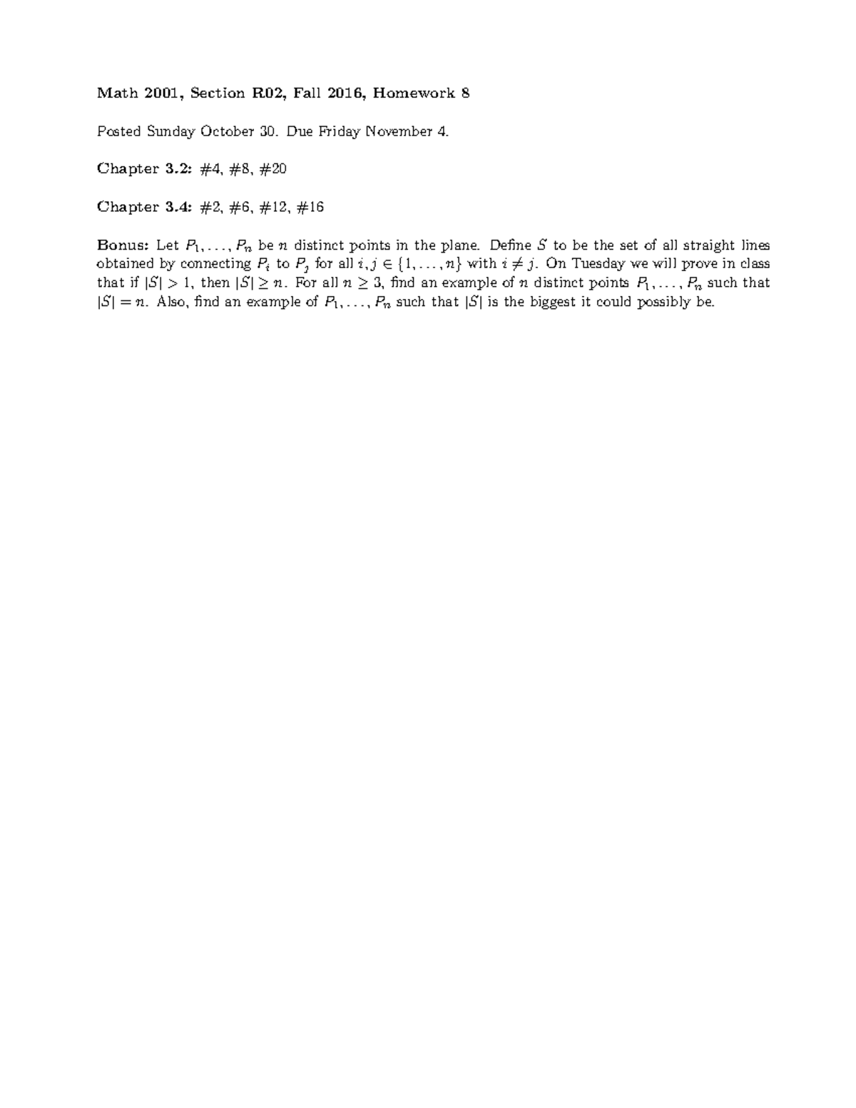 HW8, q + a - Homework assignment 8 - Math 2001, Section R02, Fall 2016, Homework 8 Posted Sunday ...